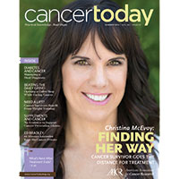 Summer Issue, Cancer Today - CANCER RESEARCH Catalyst