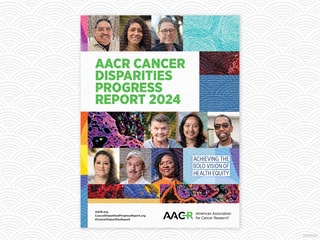 Cancer Health Equity and the AACR | About the AACR